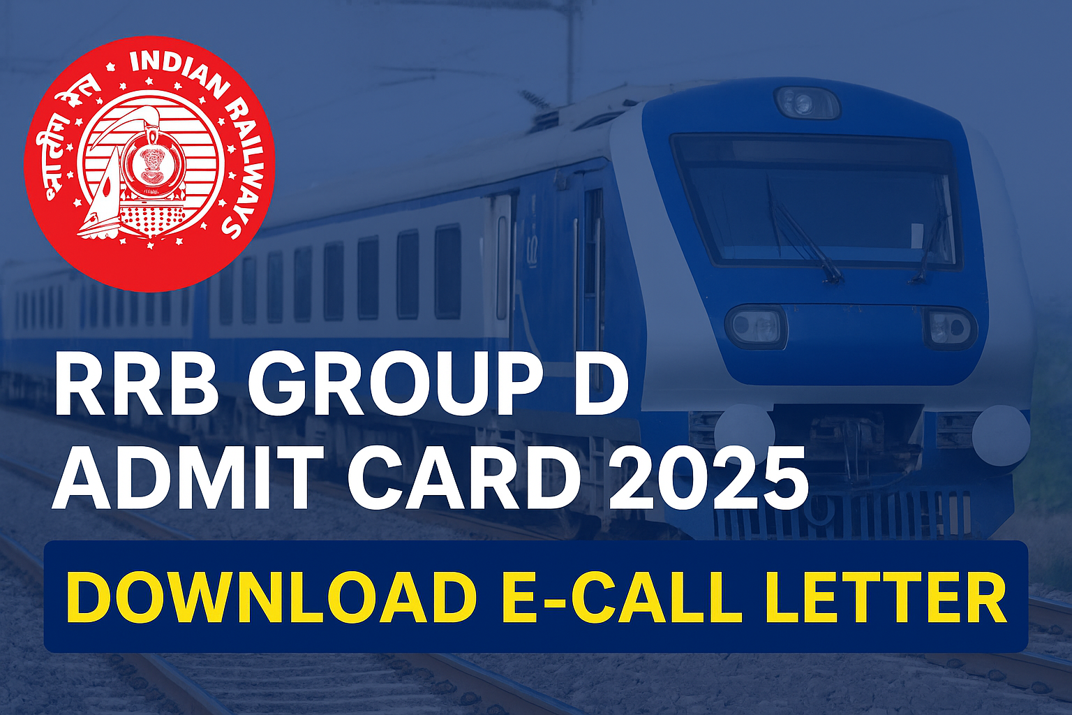 RRB Group D Admit Card 2025 Out Download rrbcdg.gov.in